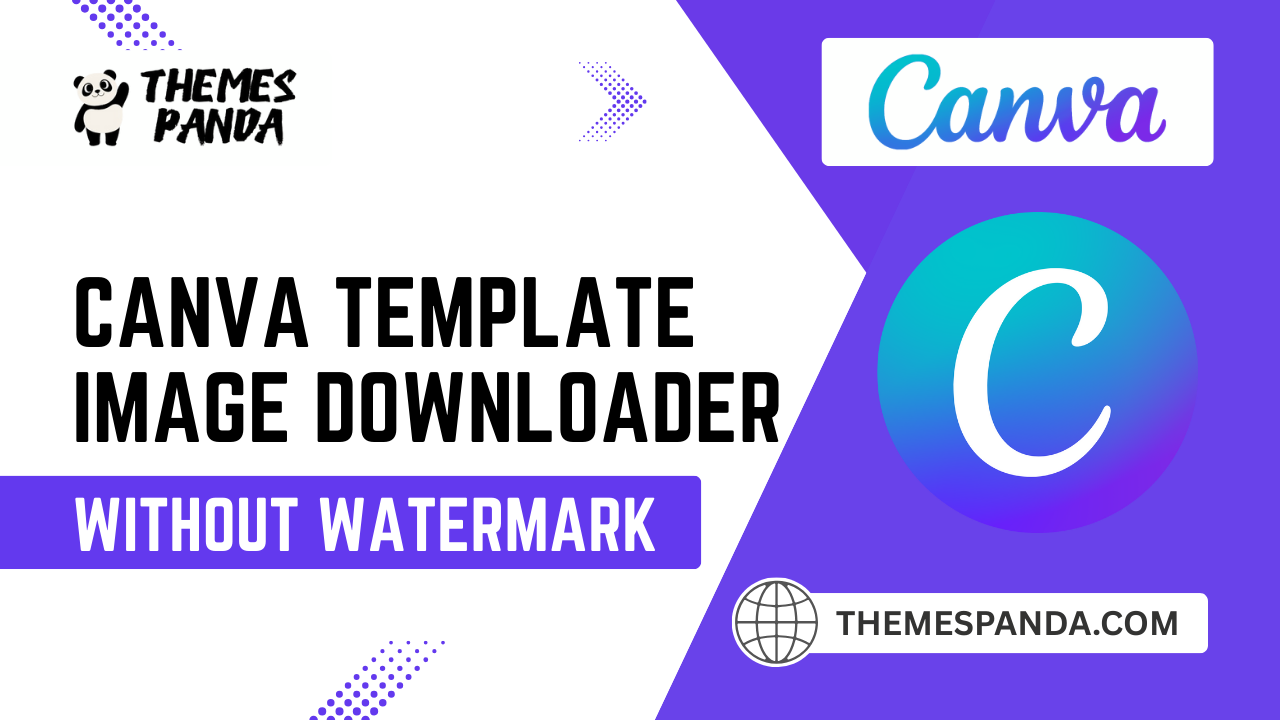 Canva Template Image Downloader | Themespanda
