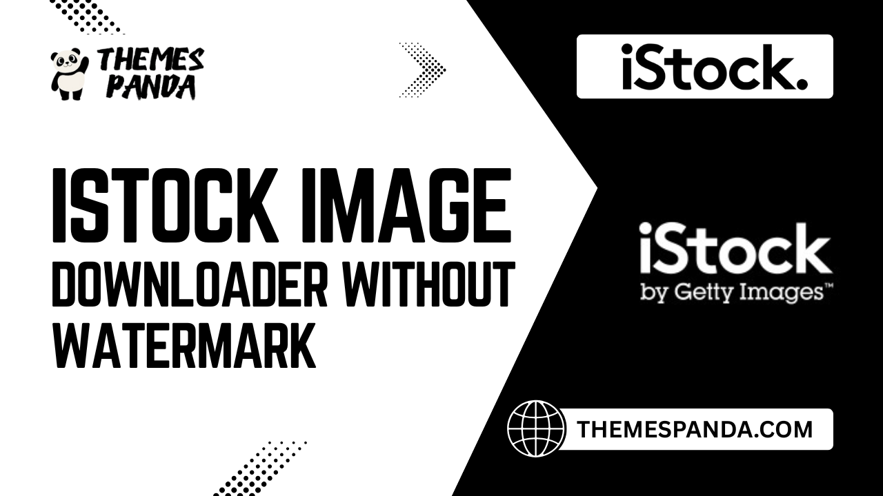 IStock Image Downloader | Themespanda